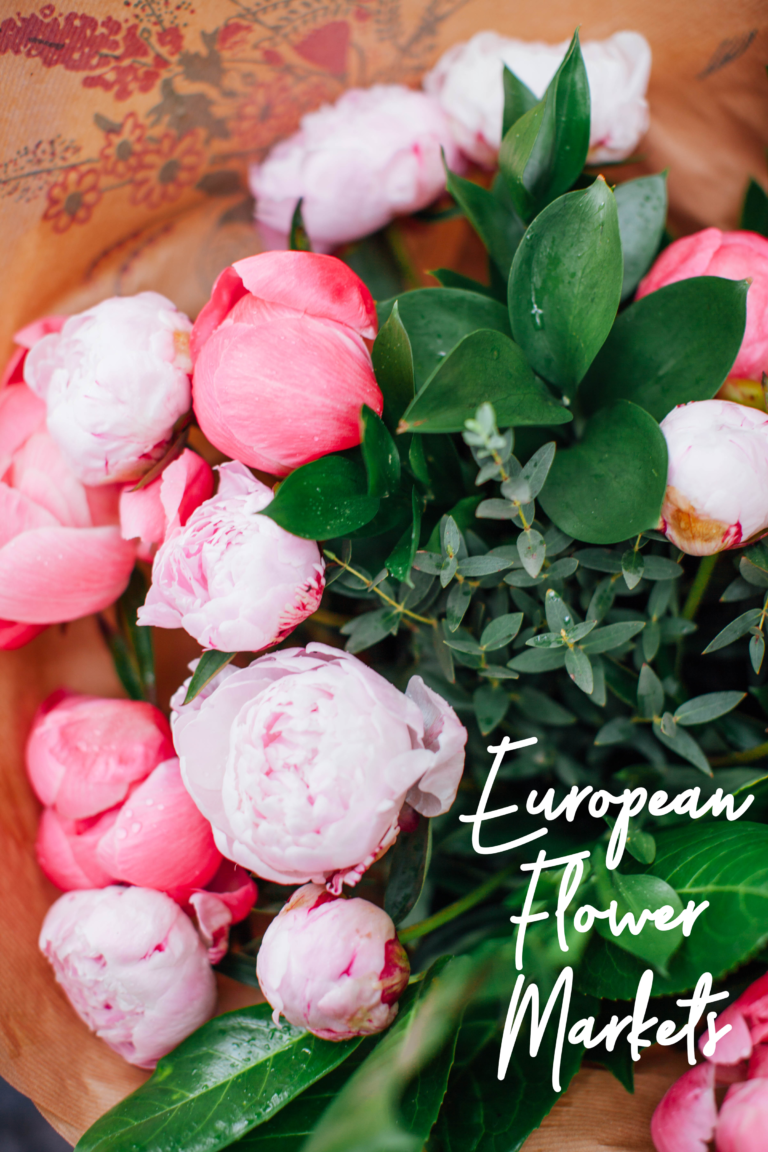 European Flower Markets (And Why They're My New Fav) | By Gabriella