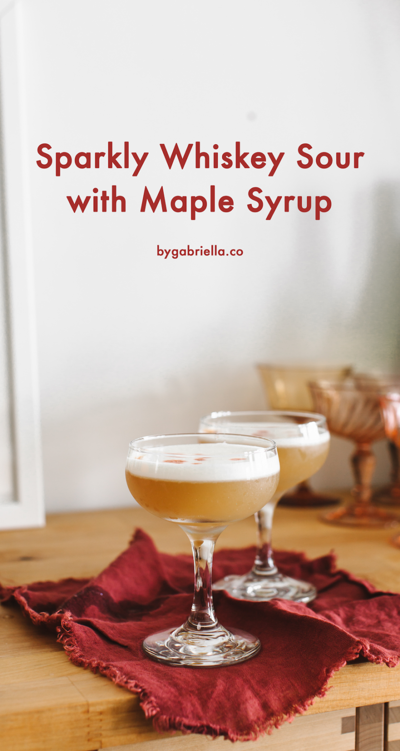 Maple Whiskey Sour (with a Sparkle Maple Syrup!) - By Gabriella